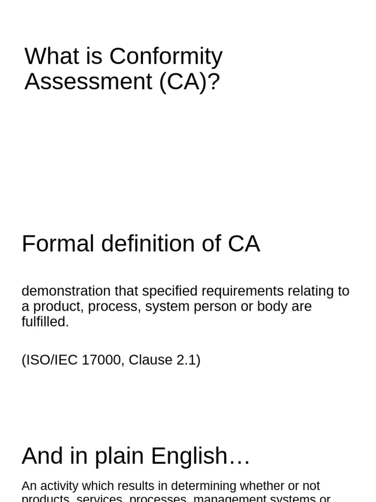 ISO-CASCO 4. What Is Conformity Assessment | PDF | Verification And ...
