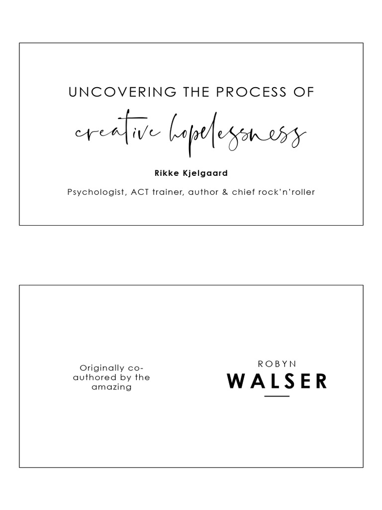 87 Rikke Kjelgaard - UNCOVERING The PROCESS of Creative Hopelessness ...