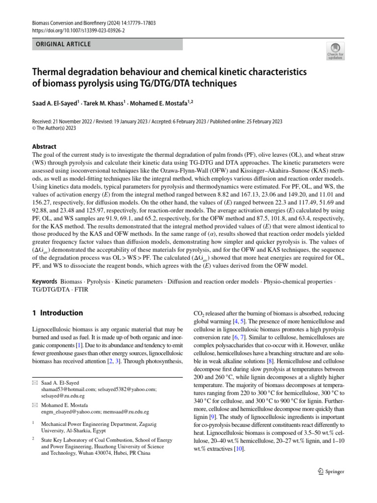 Thermal Degradation Behaviour and Chemical Kinetic Characteristics of Biomass Pyrolysis Using TG ...