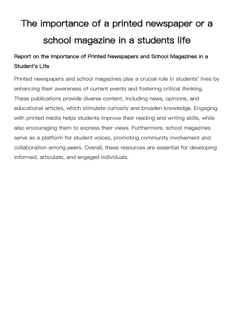 The Importance of A Printed Newspaper or A School Magazine in A ...