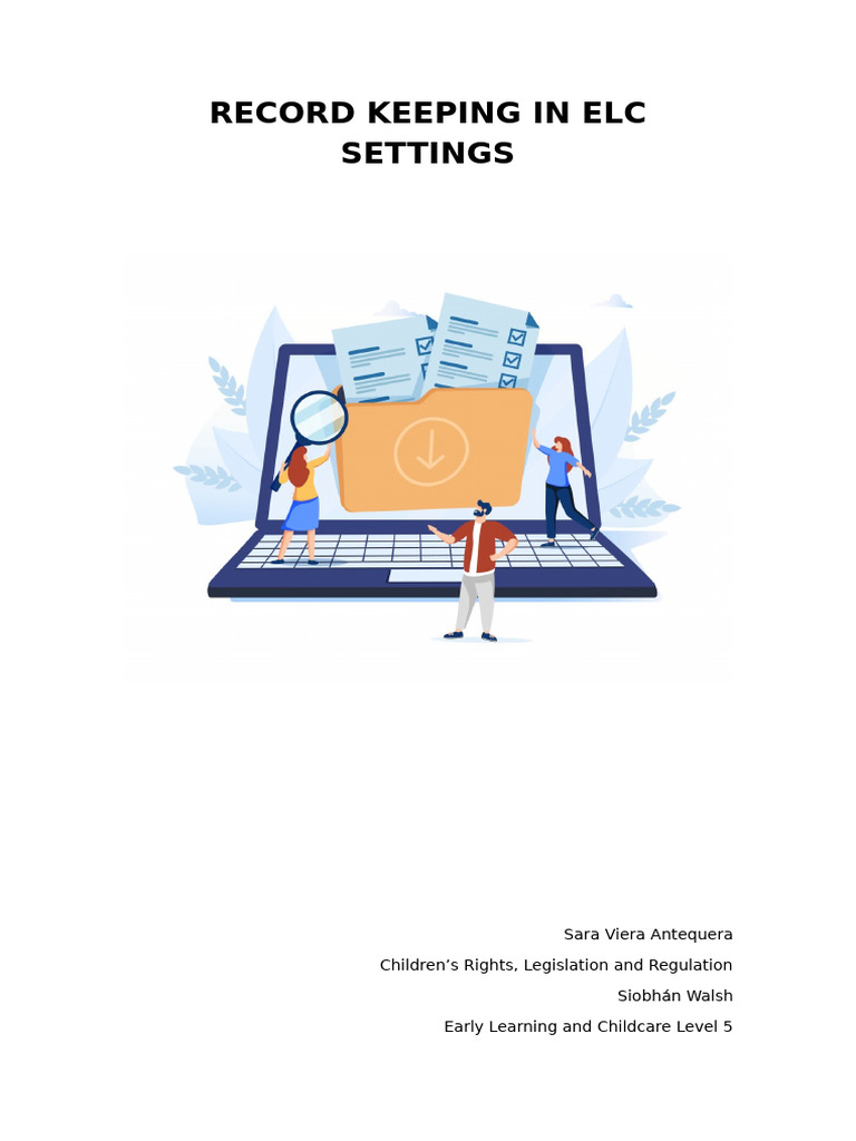 RECORD KEEPING Assignament | PDF | Child Care | Child Protection