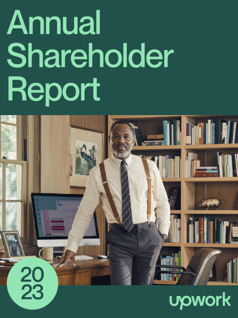 Upwork - 2023 Annual Report (IR Site Version) | PDF | Risk | Compensation And Benefits
