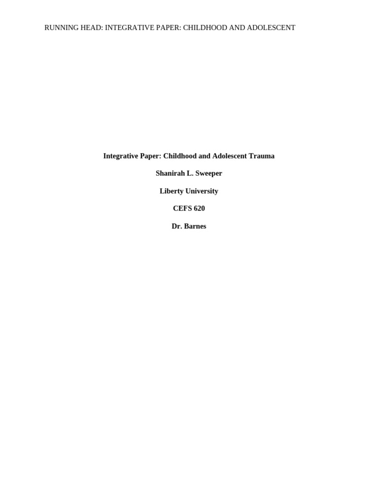 Integrative Paper Final Draft | PDF | Psychological Trauma | Child Abuse