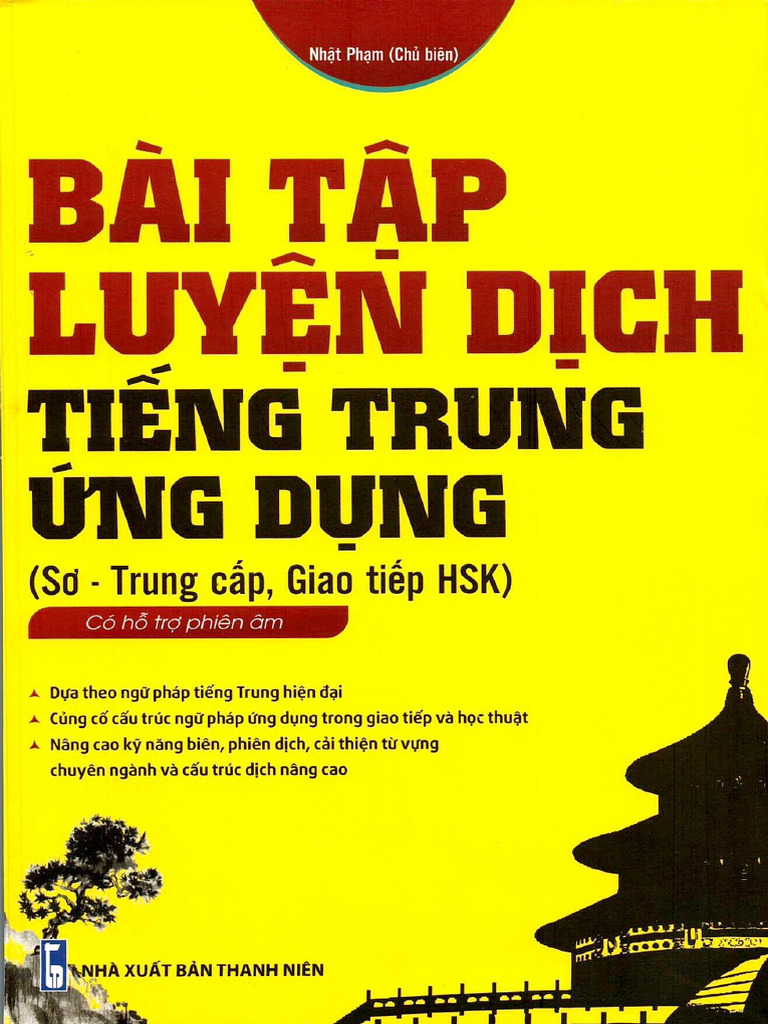 Bai Tap Luyen Dich Tieng Trung Ung Dung, So- Trung Cap, Giao Tiep HSK, Co Ho Tro Phien Am (1) | PDF