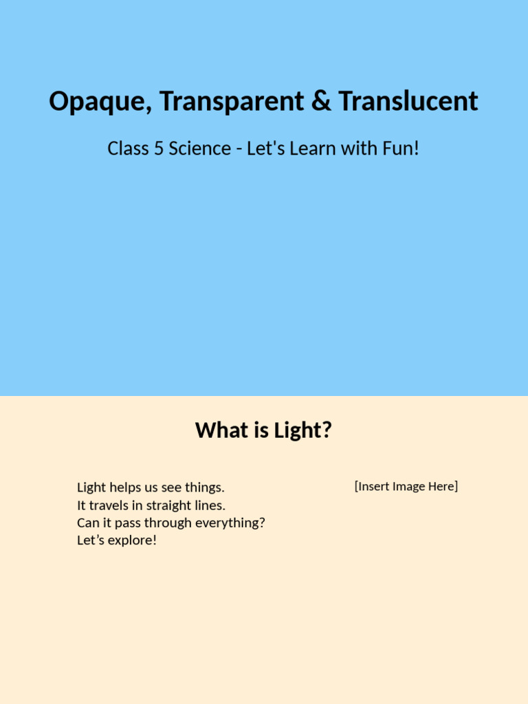 Opaque Transparent Translucent Colourful Class5 | PDF