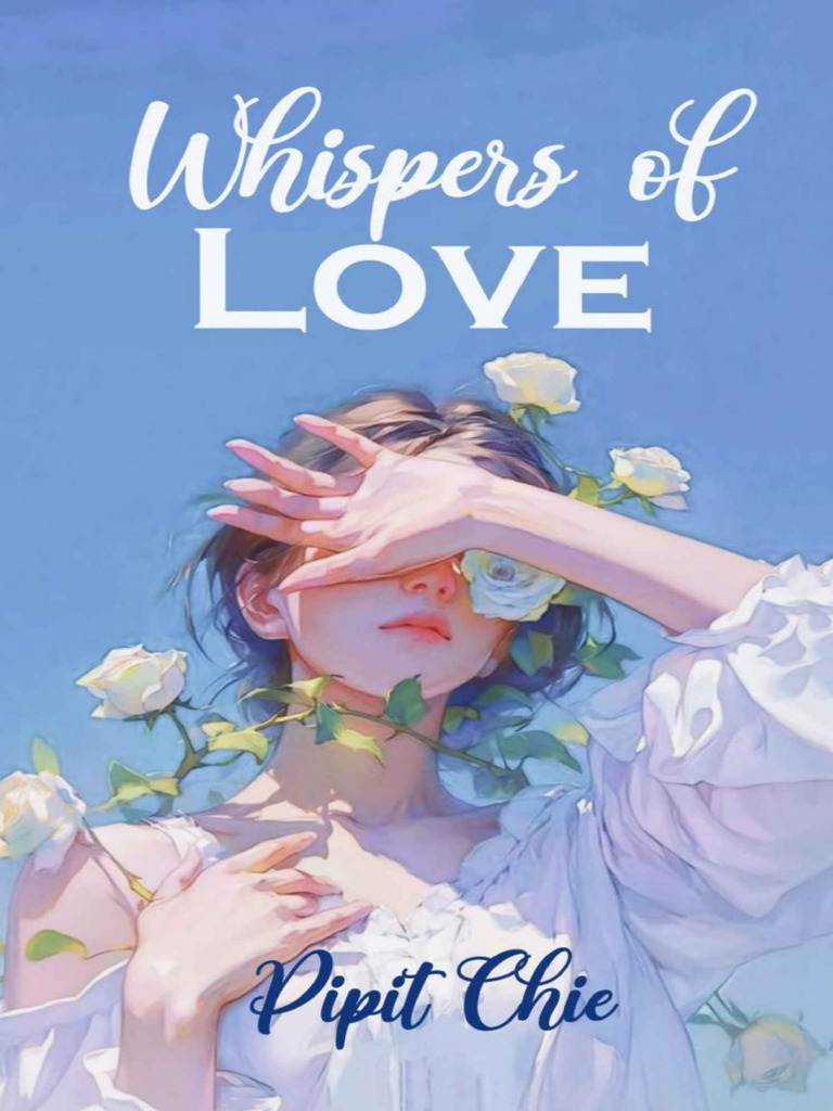 Whispers of Love - Pipit Chie | PDF