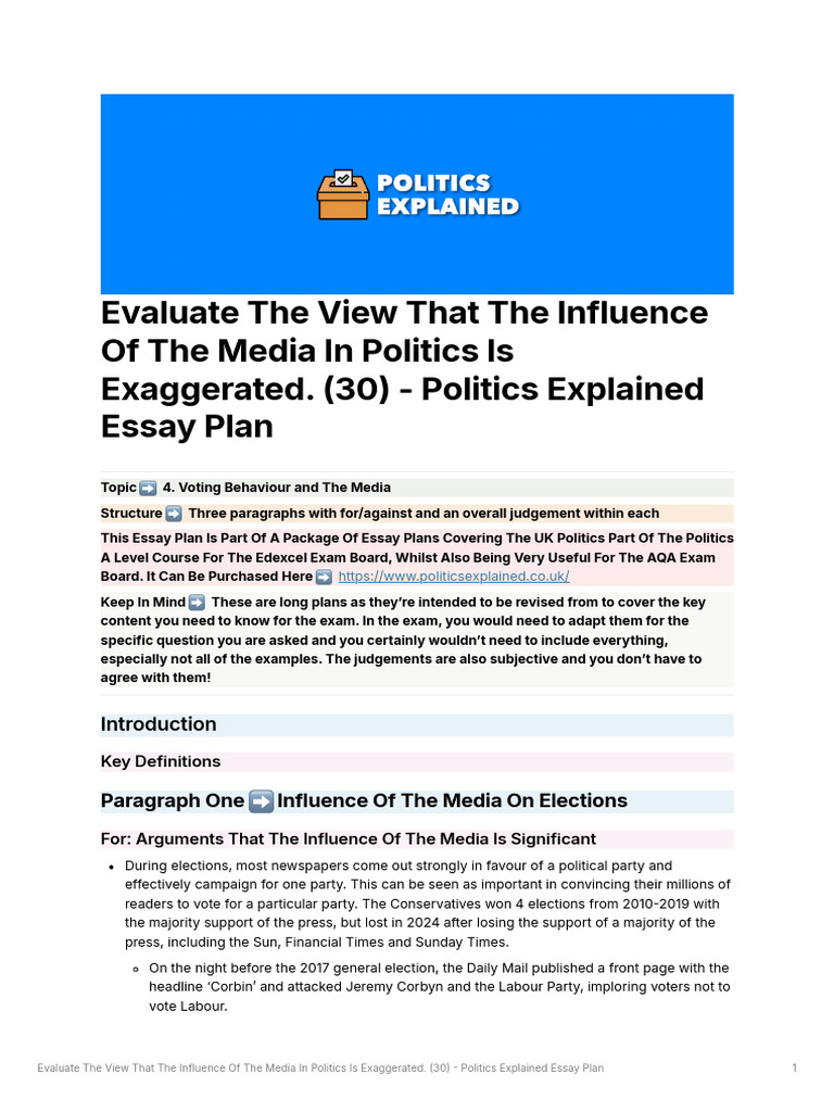Evaluate The View That The Influence of The Media in Politics Is Exaggerated. (30) - Politics ...
