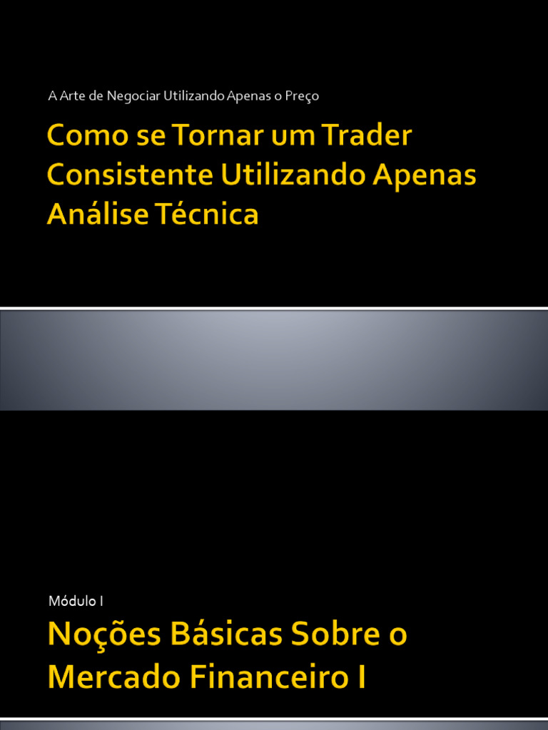 Material Didático Completo - Como Se Tornar Um Trader Consistente | PDF | Business | Economias