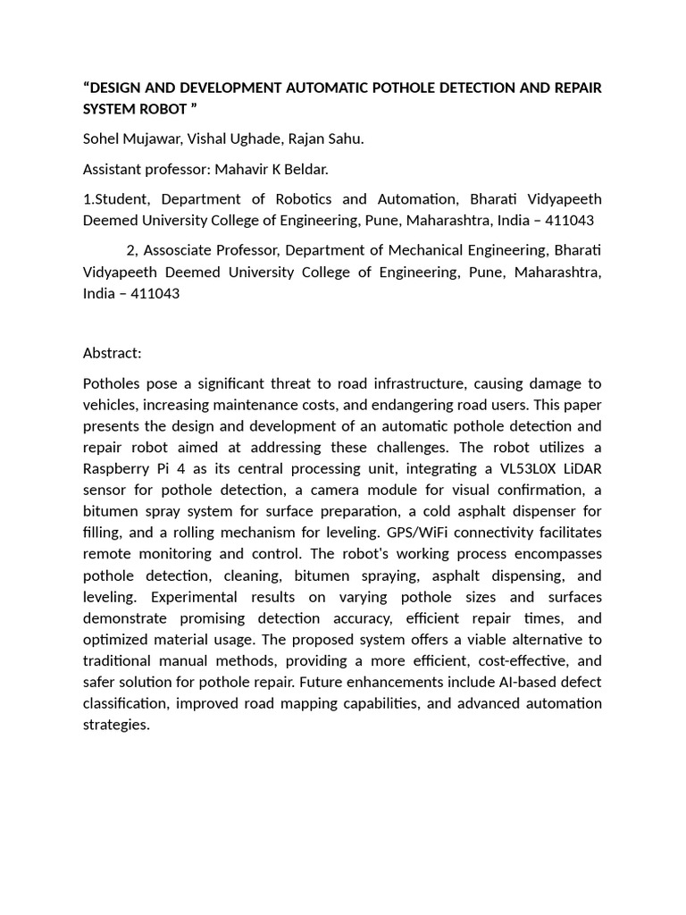 Design And Development Automatic Pothole Detection And Repair System
