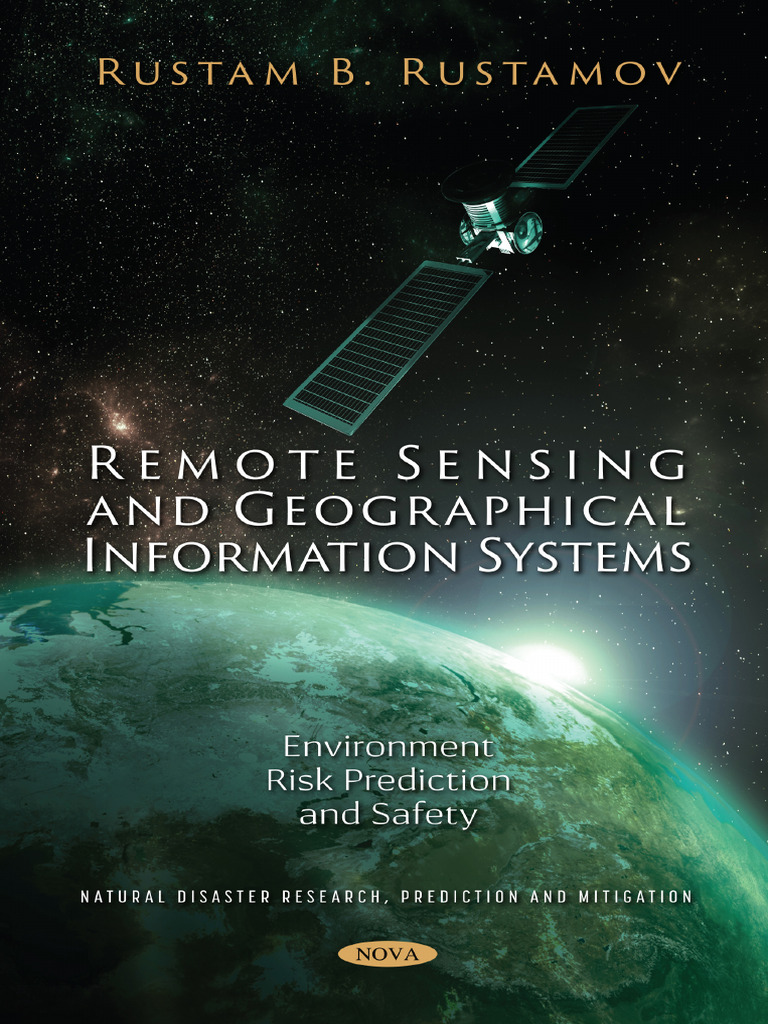 Remote Sensing and Geographical Information Systems | PDF | Natural Disasters | Hazards