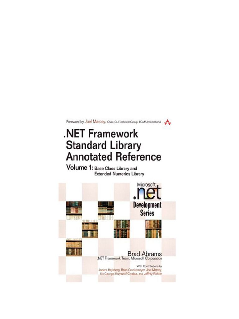 NET Framework Standard Library Annotated Reference Brad Abrams download | PDF | C Sharp ...