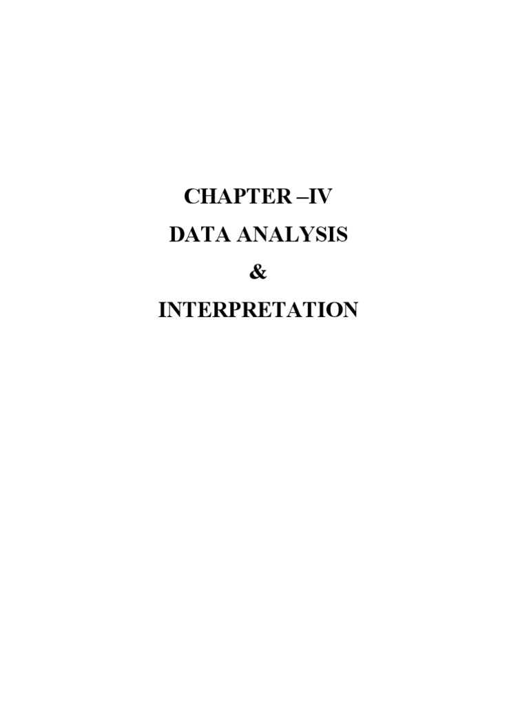 Chapter - Iv Data Analysis & Interpretation | Download Free PDF | Insurance | Service Industries