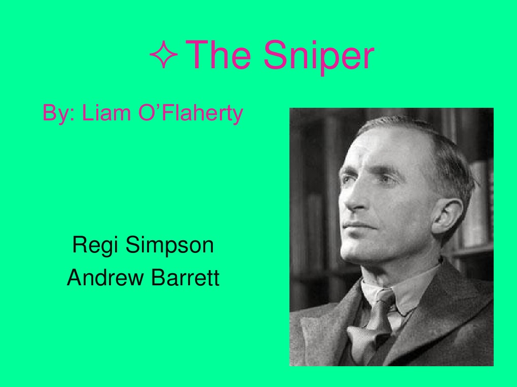 The Sniper: By: Liam O'Flaherty | PDF | History | General Fiction