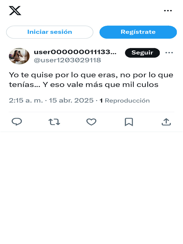 user00000001113393921 en X Yo te quise por lo que eras, no por lo que tenías... Y eso vale más ...