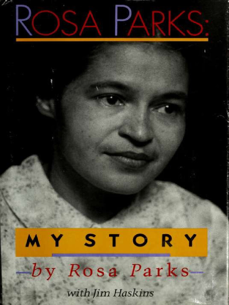 Rosa Parks - My Story by Rosa Parks | PDF | Rosa Parks | Cotton