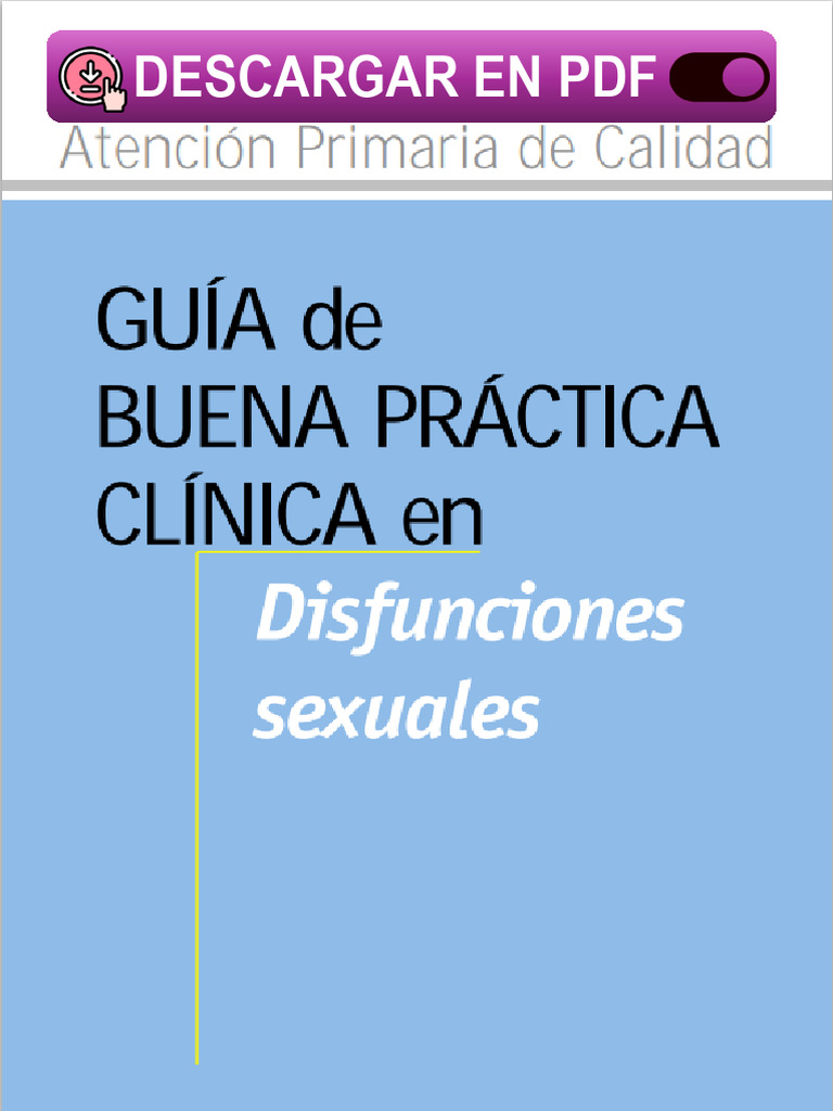 Buenas Practicas Clinicas en Disfunciones Sexuales PDF | PDF