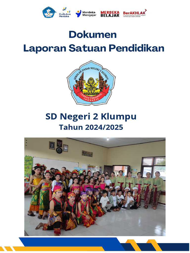 Dokumen Laporan Satuan Pendidikan-SDN 2 Klumpu | PDF