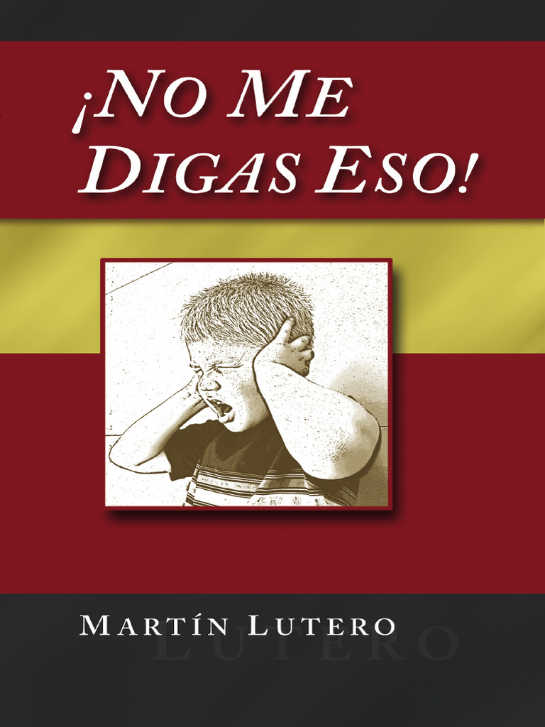 NO ME DIGAS ESO (Versión Digital) | PDF | Pecado | orador del Señor