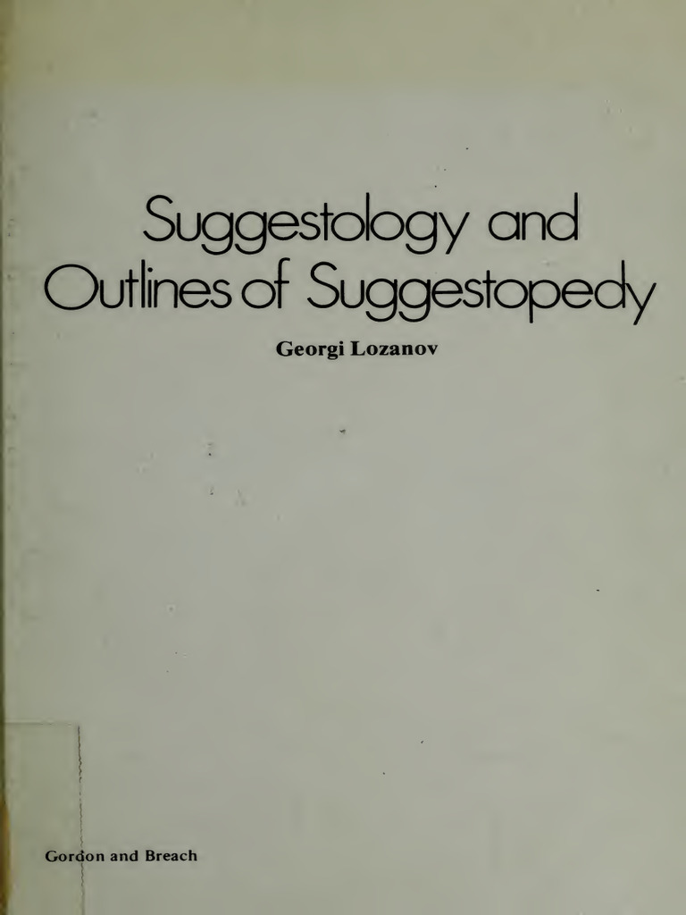 Suggestology and Suggestopedy Insights | PDF | Neurosis | Hypnosis