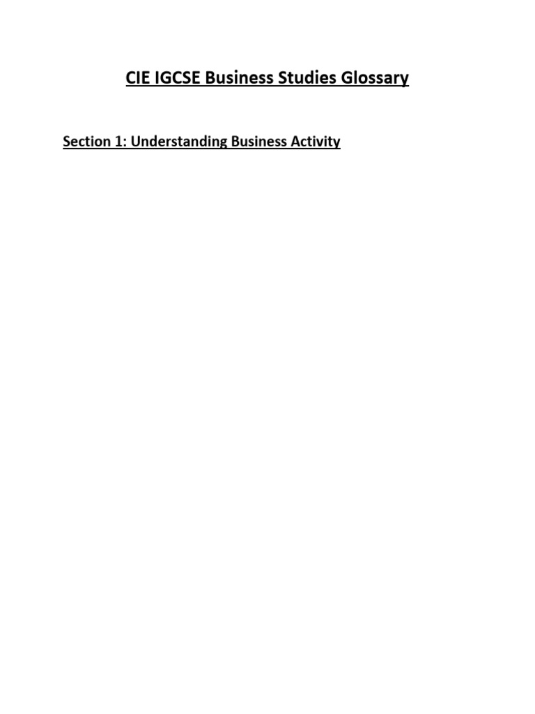 CIE IGCSE Business Studies Glossary: Section 1: Understanding Business ...