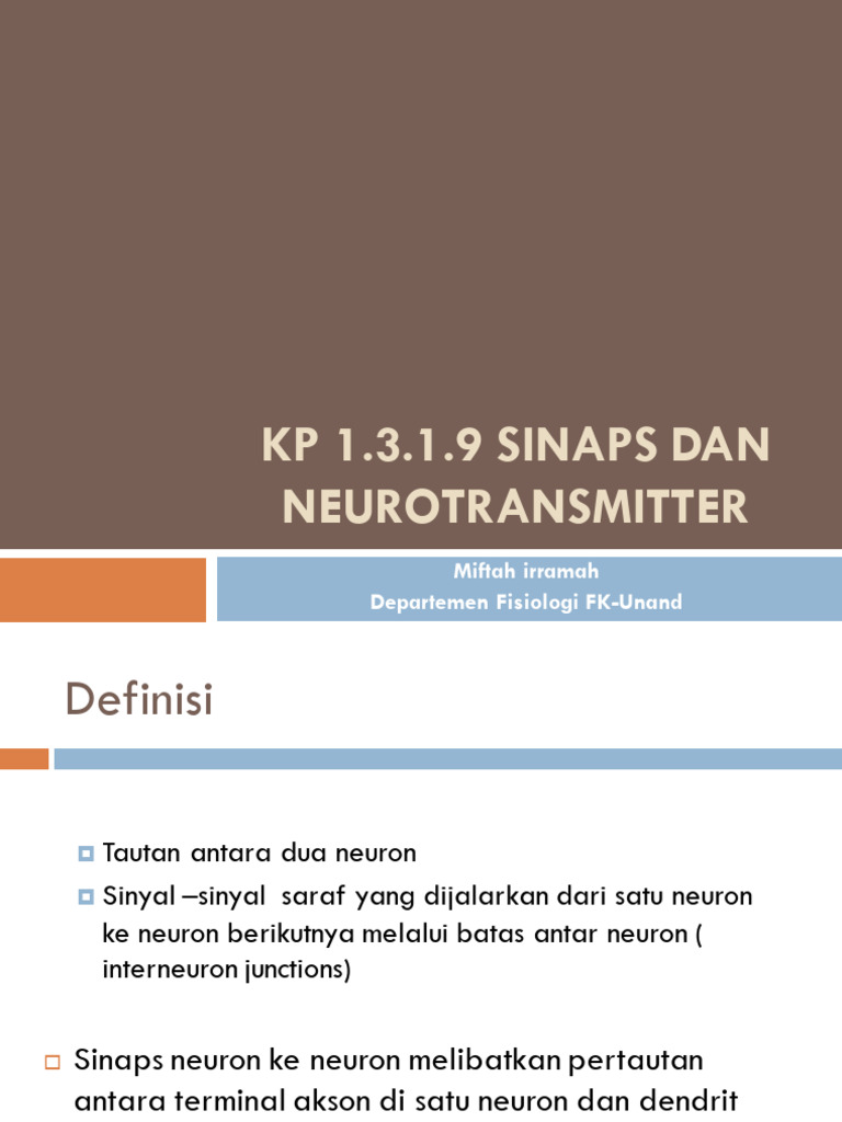 Sinaps dan Neurotransmitter: Fungsi dan Mekanisme | PDF