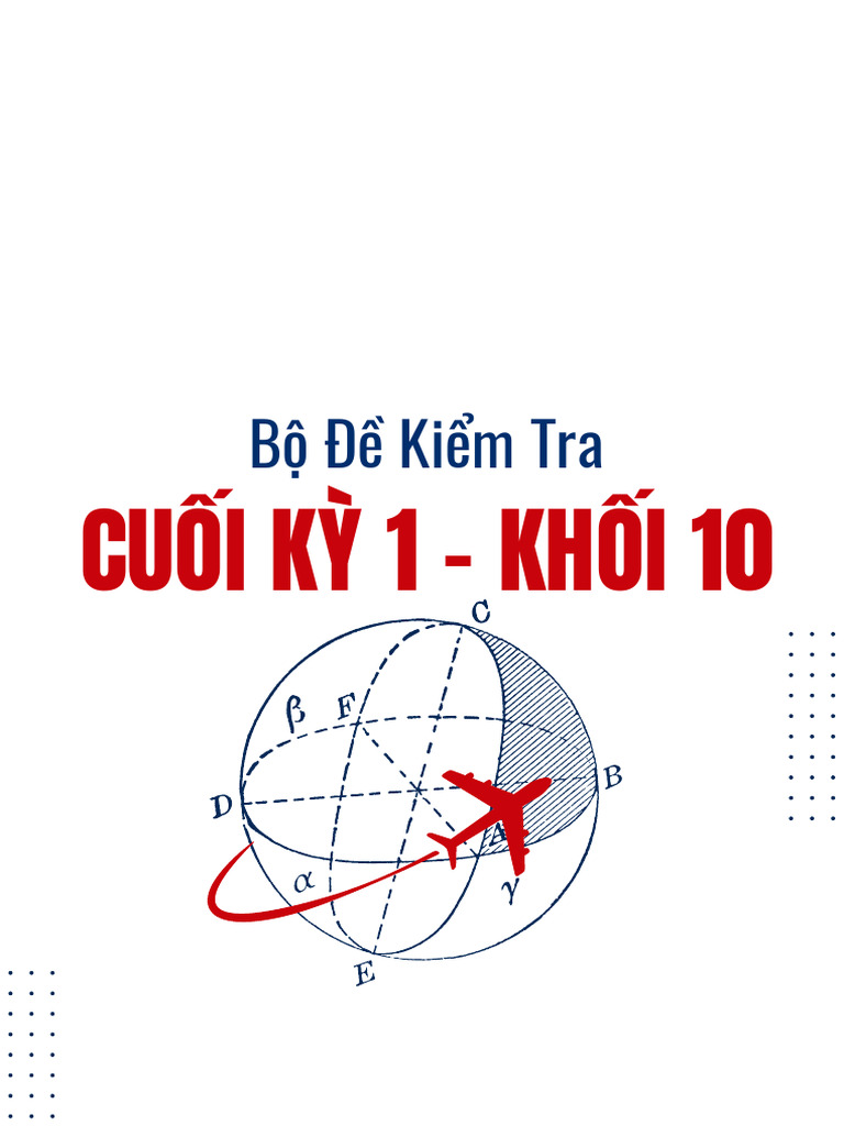 10 de Kiem Tra Cuoi Ki 1 Toan 10 | PDF