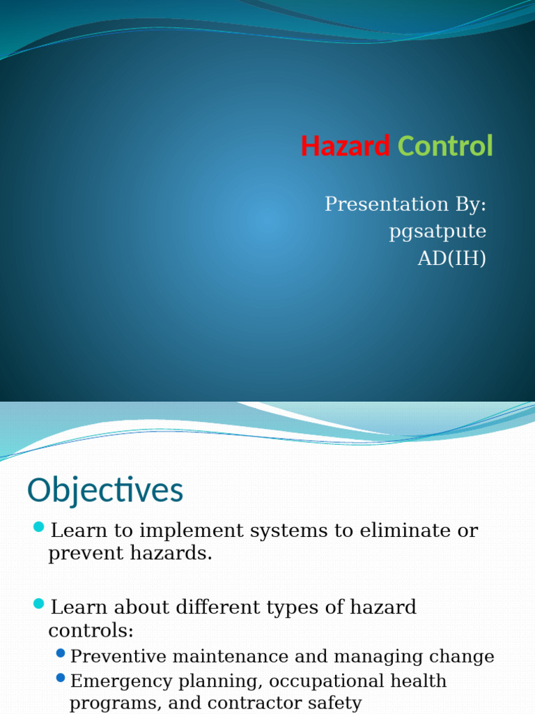 Hazard Control Presentation | PDF | Hazards | Personal Protective Equipment