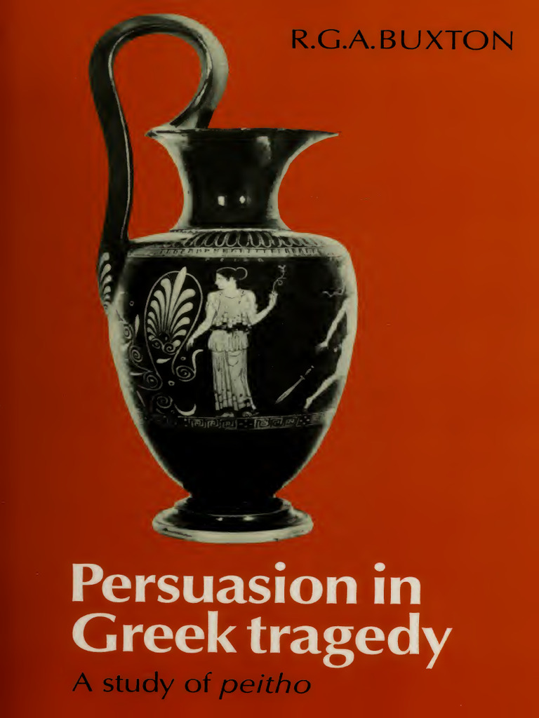 Persuasion: Buxton | PDF | Mycenaean Greece | Rhetoric