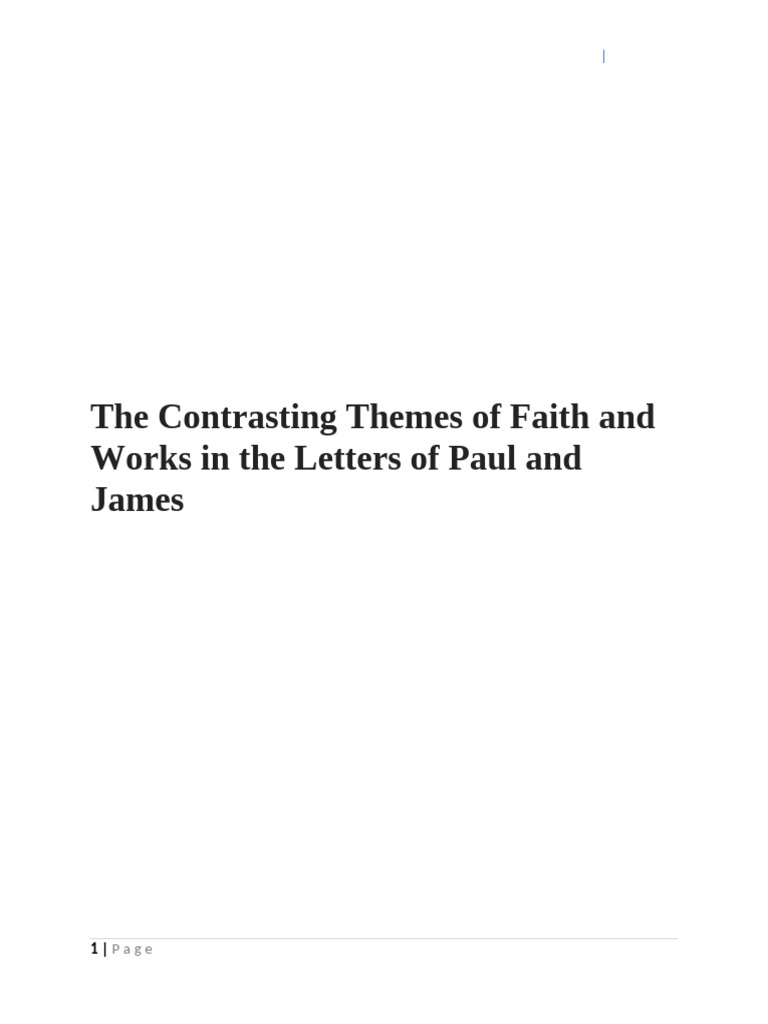 Faith vs. Works: Paul and James Explained | PDF | Good Works ...