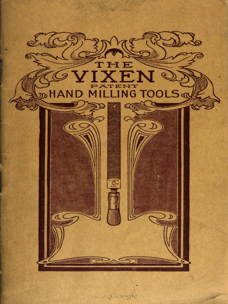 The Vixen Patent Hand Milling Tools | PDF | Screw | Industrial Processes