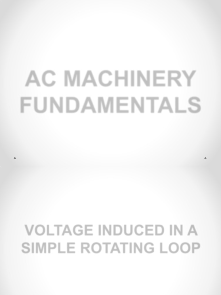 Fundamentals of AC Machines Part 2 | PDF | Magnetic Field | Physical ...