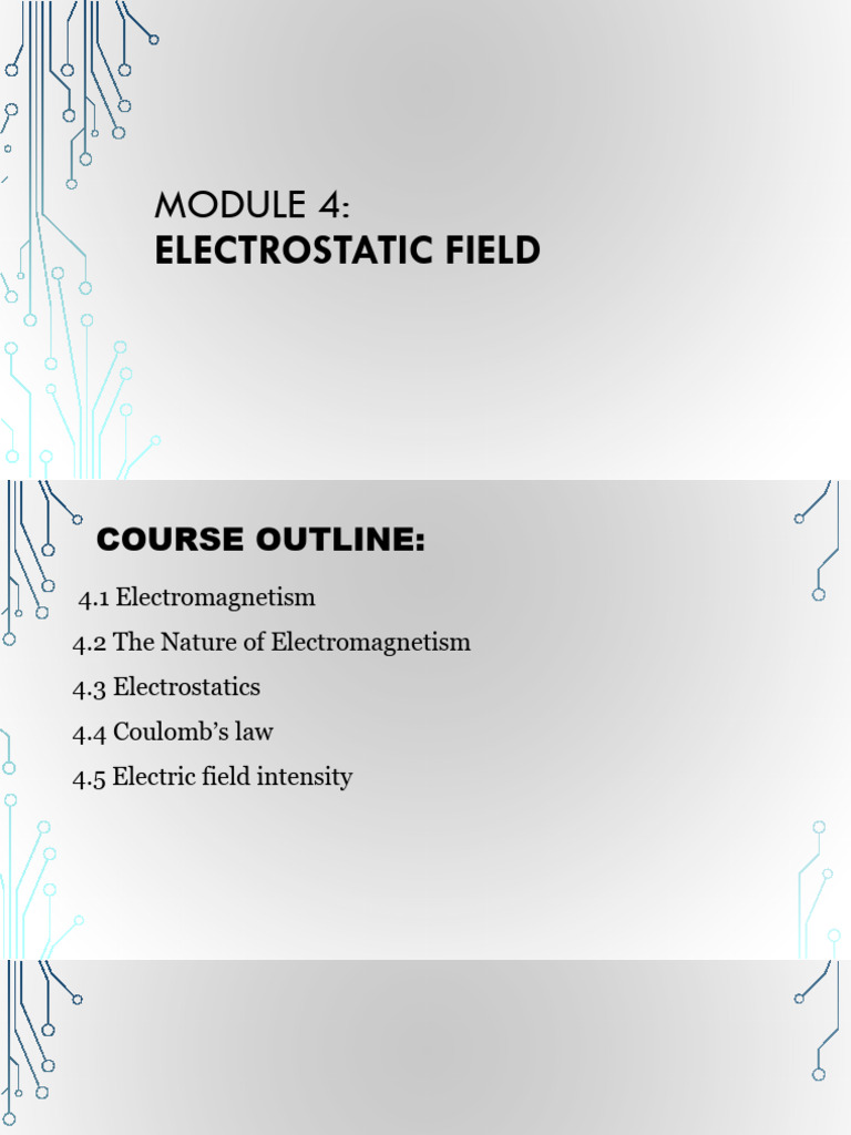 Module 4 - Electrostatic Field | PDF | Electric Field | Electromagnetism