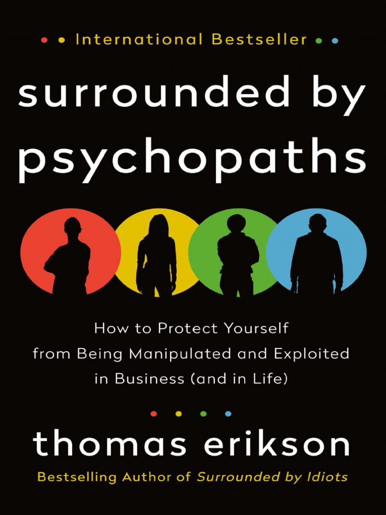 Surrounded by Psychopaths, by Thomas Erikson - Page - 001 | PDF