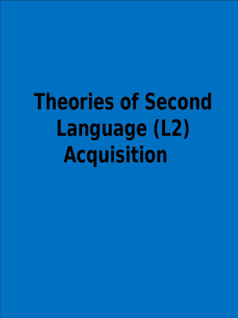 Lesson 4 Principles and Theories of Language Acquisition | PDF