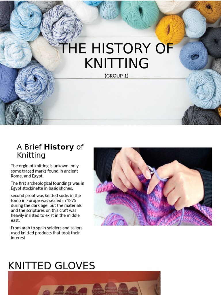Group 1 History of Knitting | PDF