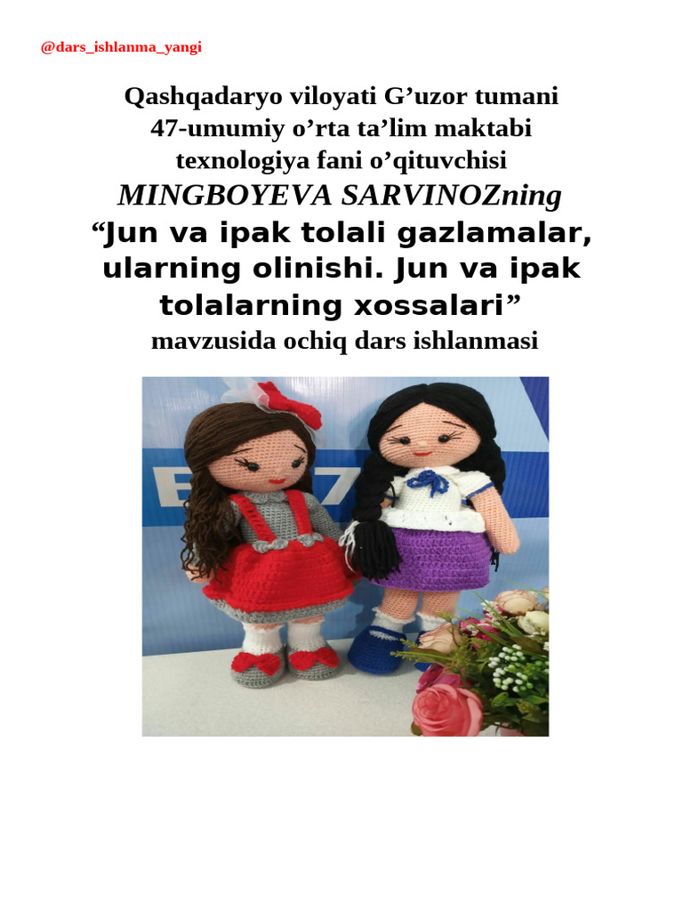 6 Sinf Texnologiya 15 16 Jun Va Ipak Tolali Gazlamalar, Ularning | PDF