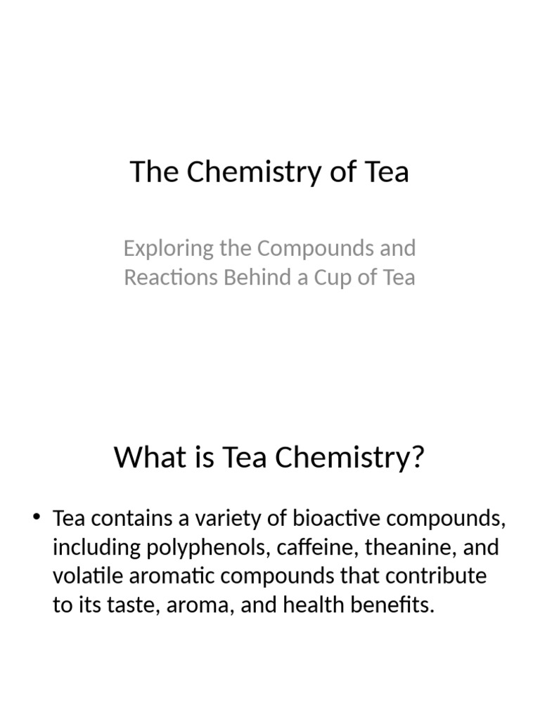 Chemistry Behind Tea's Health Benefits | PDF
