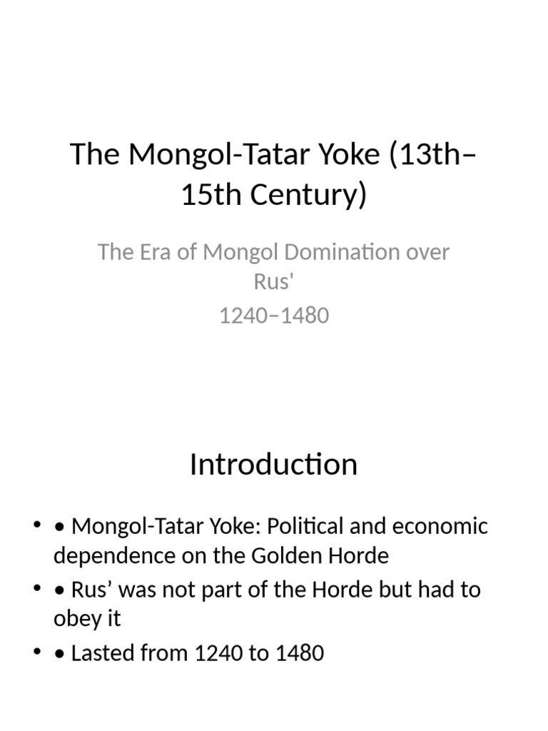 Mongol-Tatar Yoke: 1240-1480 Overview | PDF