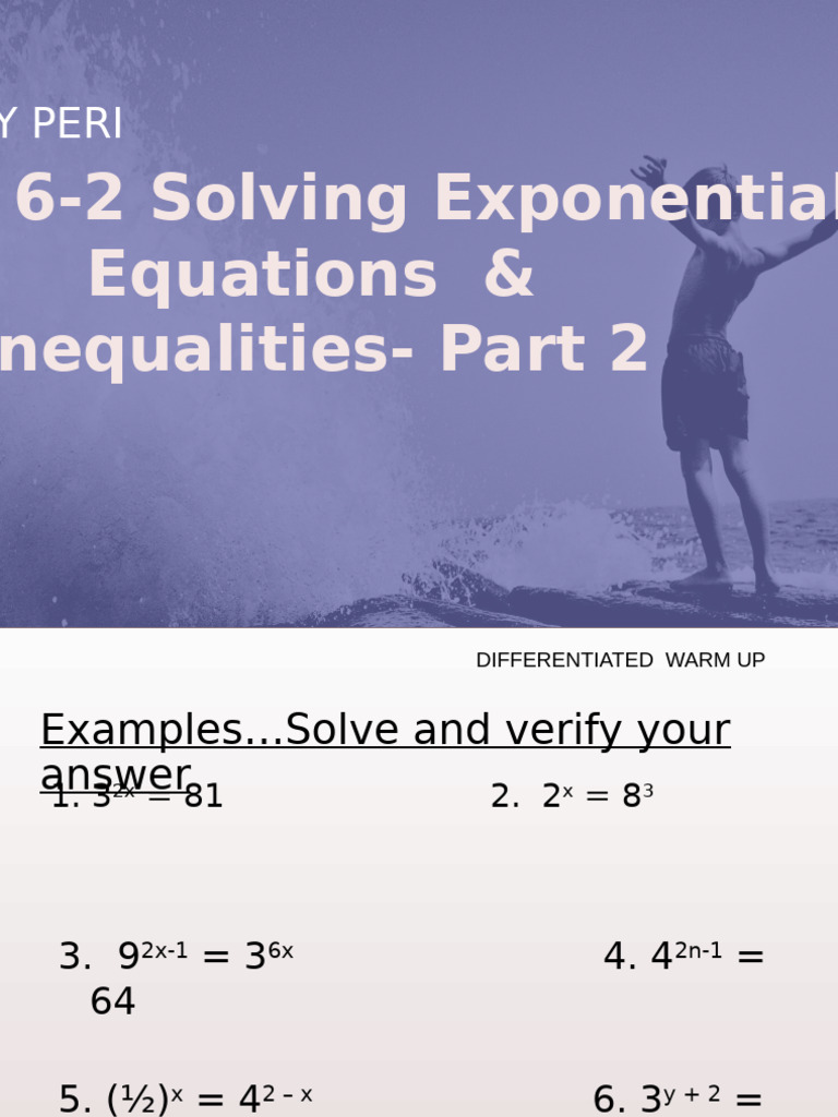 6-2 Part 2 Solving_Exponential_Equations_and_Inequalities | PDF ...