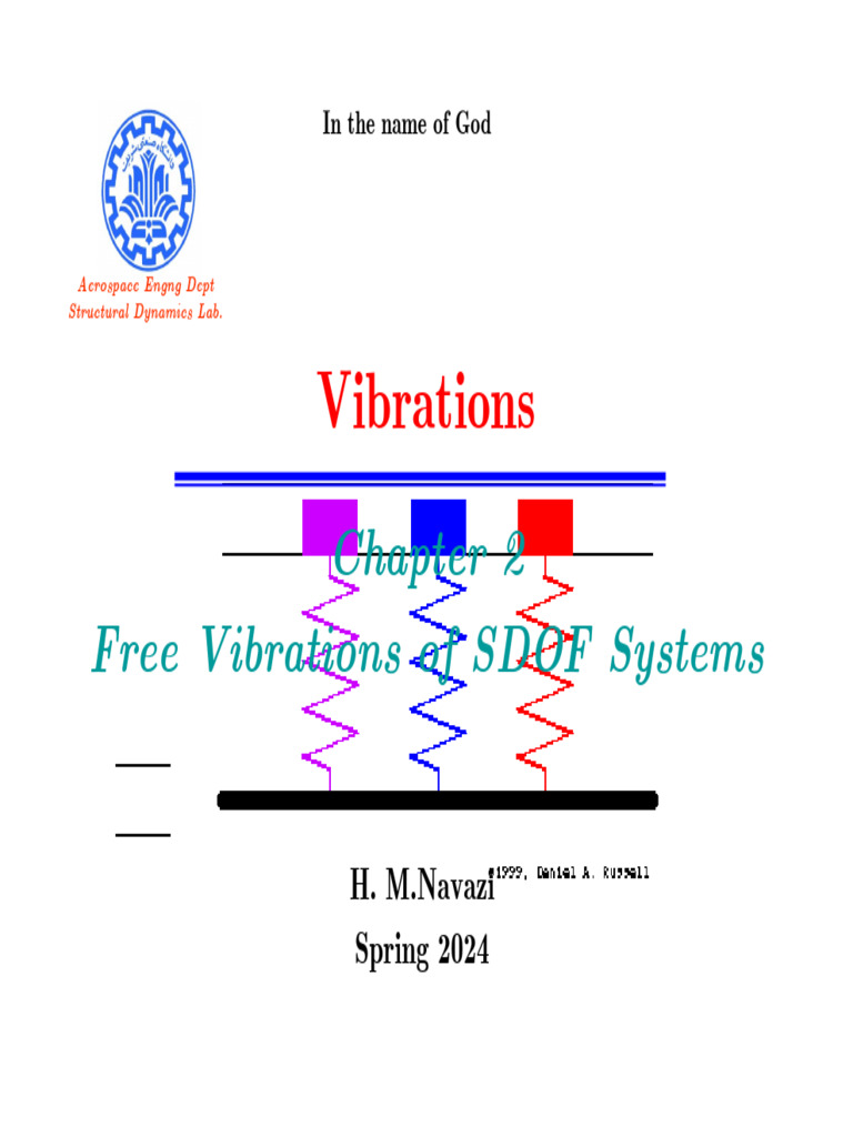 Vibrations 021114 Navazi CH 2 Free Vib of SDOF Systems Ver2 | PDF | Damping | Oscillation