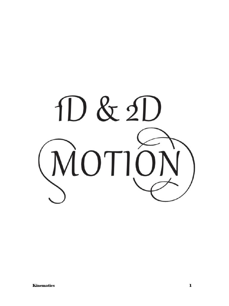1d & 2d Motion | PDF | Kinematics | Projectiles