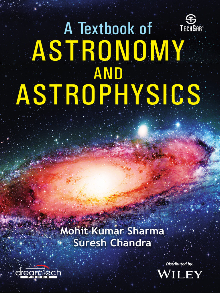 A Textbook of Astronomy and Astrophysics 9789389520903 Compress | PDF ...