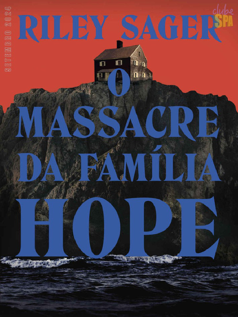 O Massacre Da FamÃ Lia Hope - Riley Sager | PDF | Enfermagem | Ronald ...