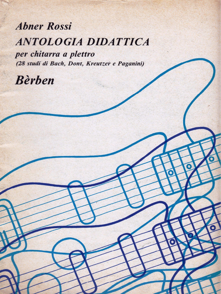 ROSSI - ABNER - ANTOLOGIA - DIDATTICA - (Bèrben - 646) Verticale | PDF