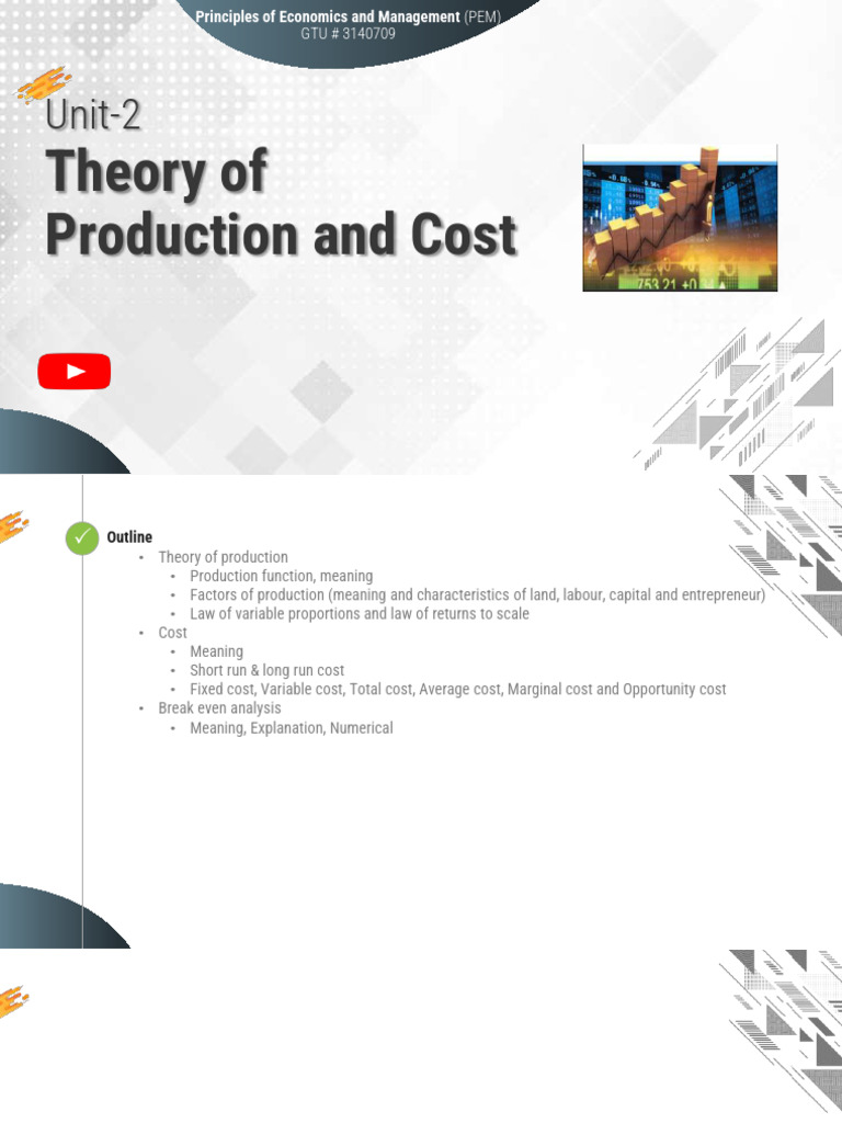 Unit-2 - Theory of Production & Cost | PDF | Production Function | Factors Of Production