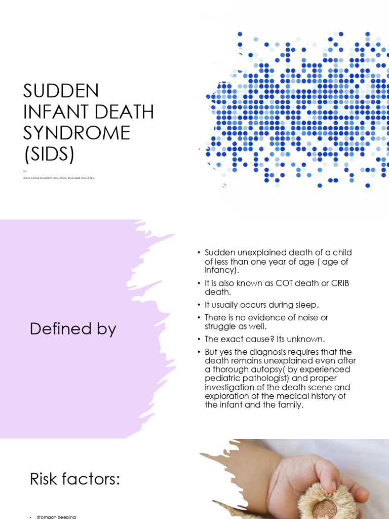 Sudden Infant Death Syndrome (SIDS) : BY: Zoha Sattar Khuharo From ...