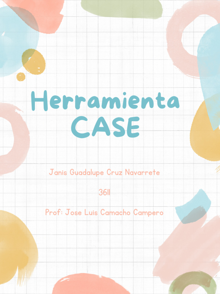 Herramientas CASE | PDF | Software | Ingeniería de software