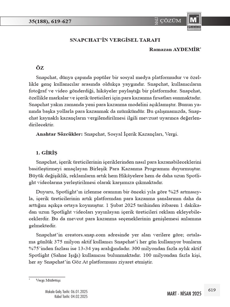 Snapchat'İn Vergisel Tarafi Ramazan AYDEMİR Z: Makale Geliş Tarihi: 06.01.2025 Kabul Tarihi: 04. ...
