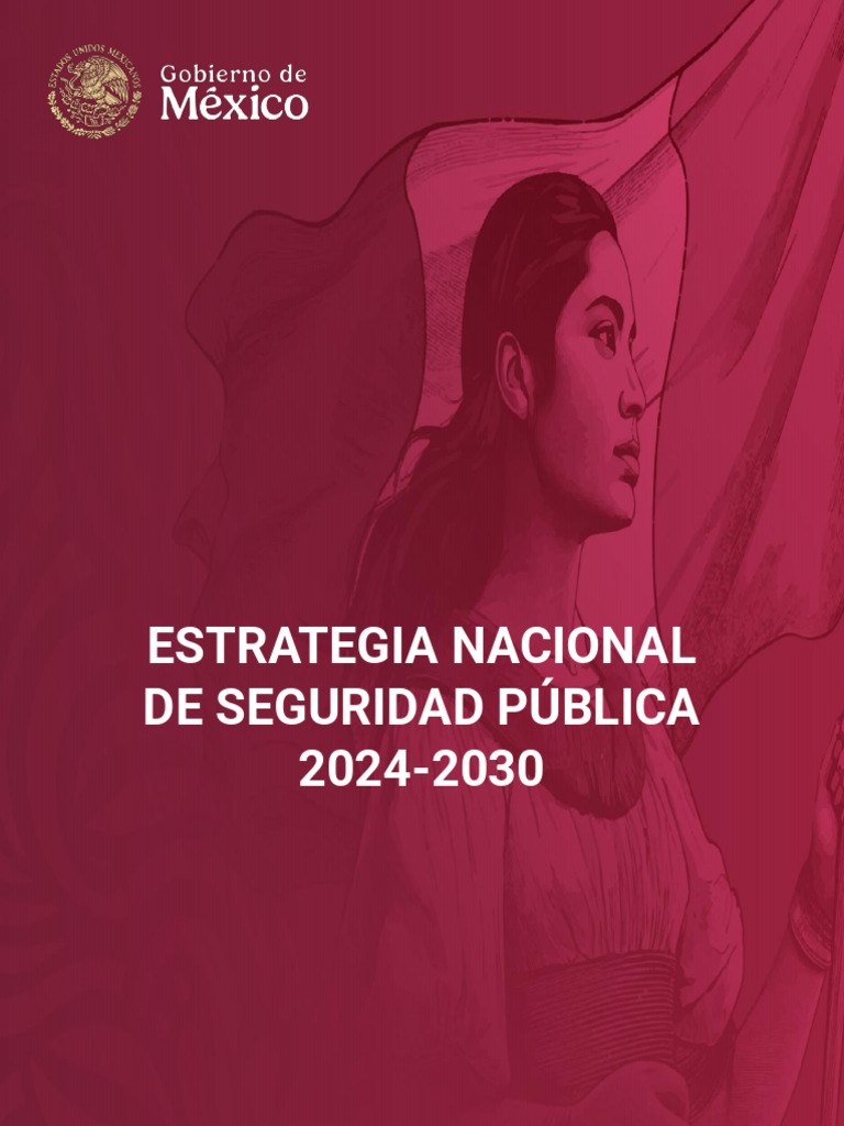 Estrategia Nacional de Seguridad 2024-2030 | PDF | Policía | México