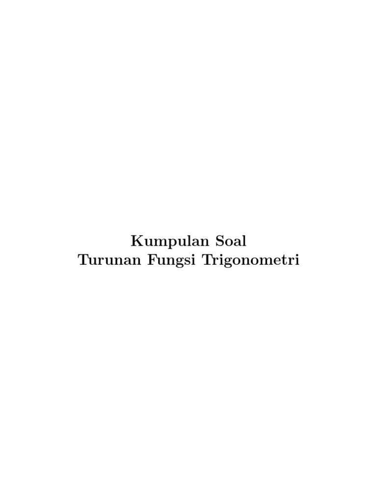 Soal Turunan Fungsi Trigonometri | PDF